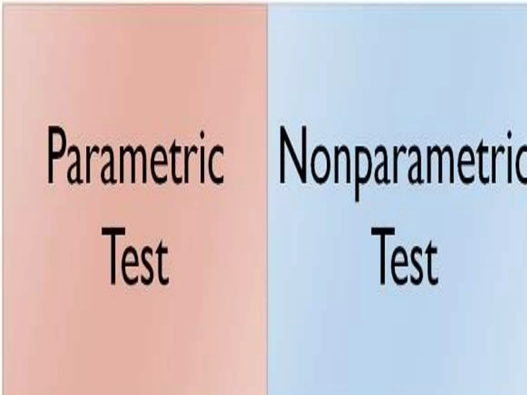 Parametric and nonparametric test | PPTX