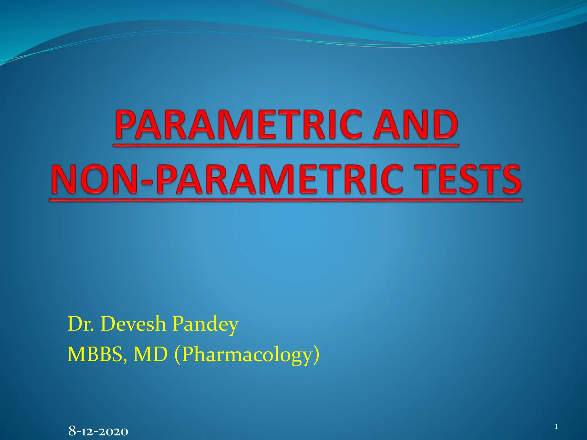 Parametric and Non parametric Tests.pptx