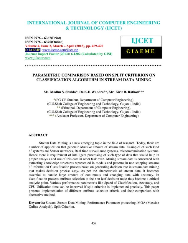Parametric comparison based on split criterion on classification algorithm | PDF