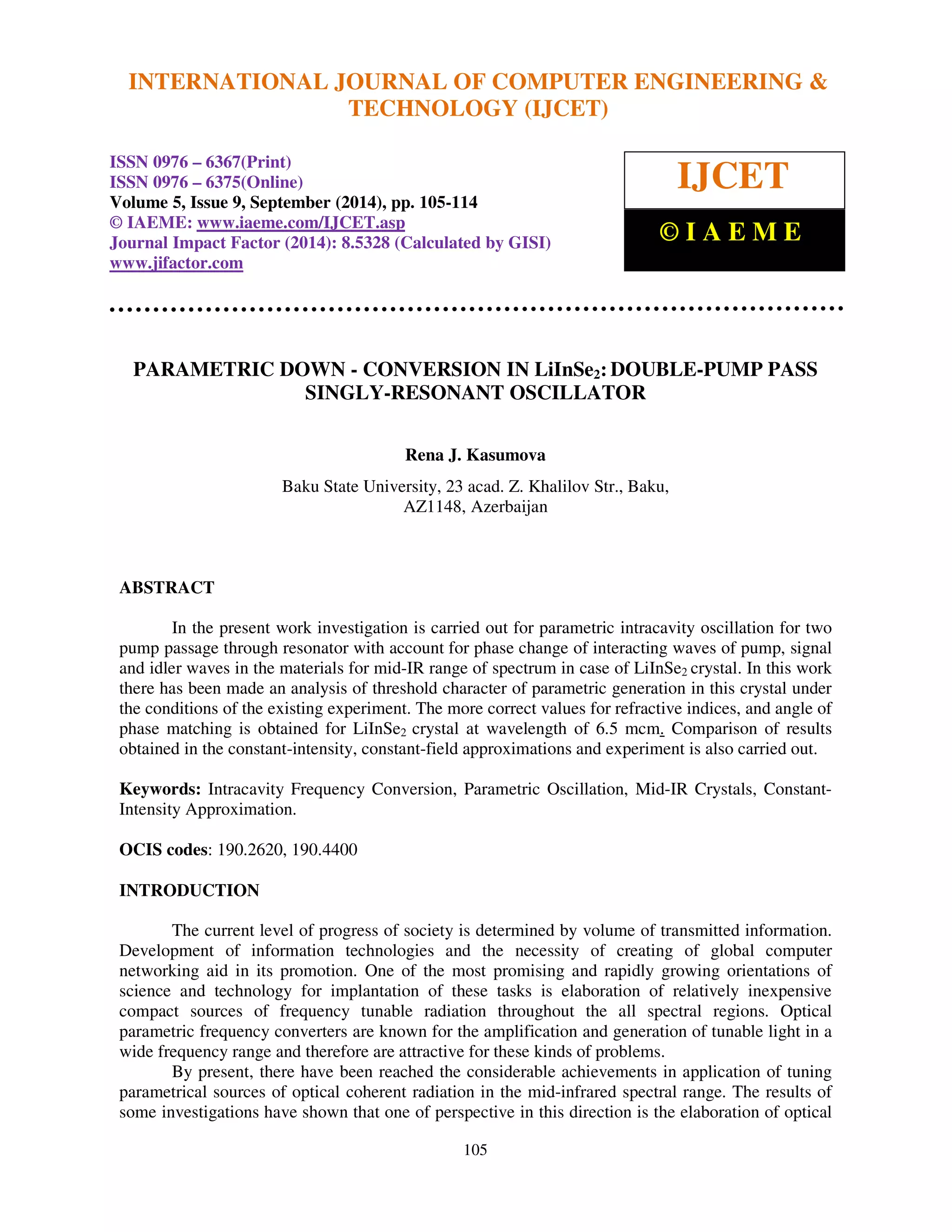 Parametric down conversion in li inse2 double pump pass singly resonant ...