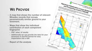 Parametric fingerprint based gold exploration tenement assessment | PPT