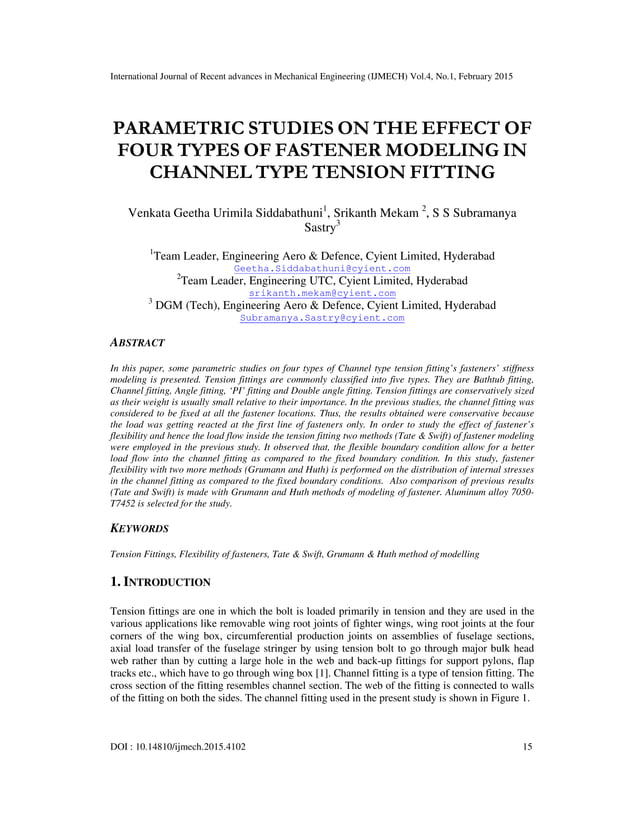 PARAMETRIC STUDIES ON THE EFFECT OF FOUR TYPES OF FASTENER MODELING IN ...