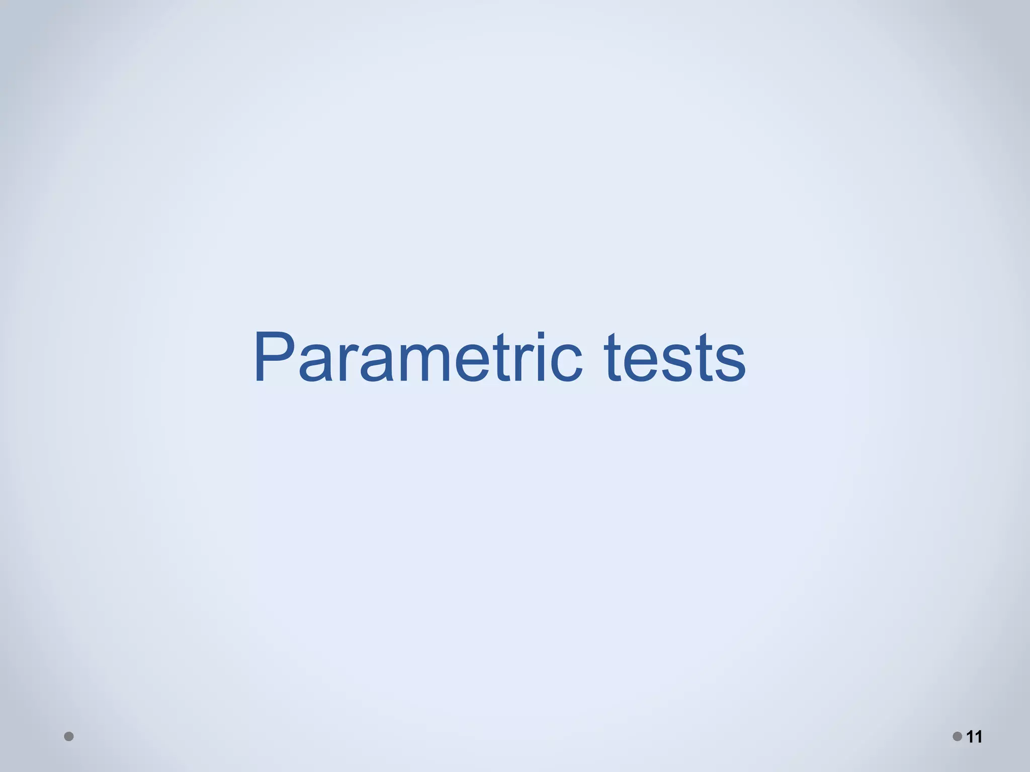 Parametric tests | PPTX