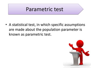 Parametric versus non parametric test | PPT