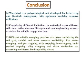 Development of cropping system for watershed areas | PPTX