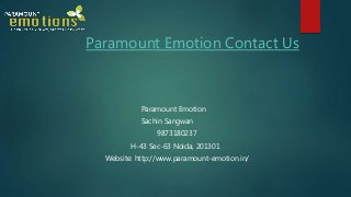 Paramount Emotion Property in Noida Extension
