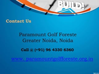 Paramount Golf Foreste Zeta 1, Greater Noida | PPT