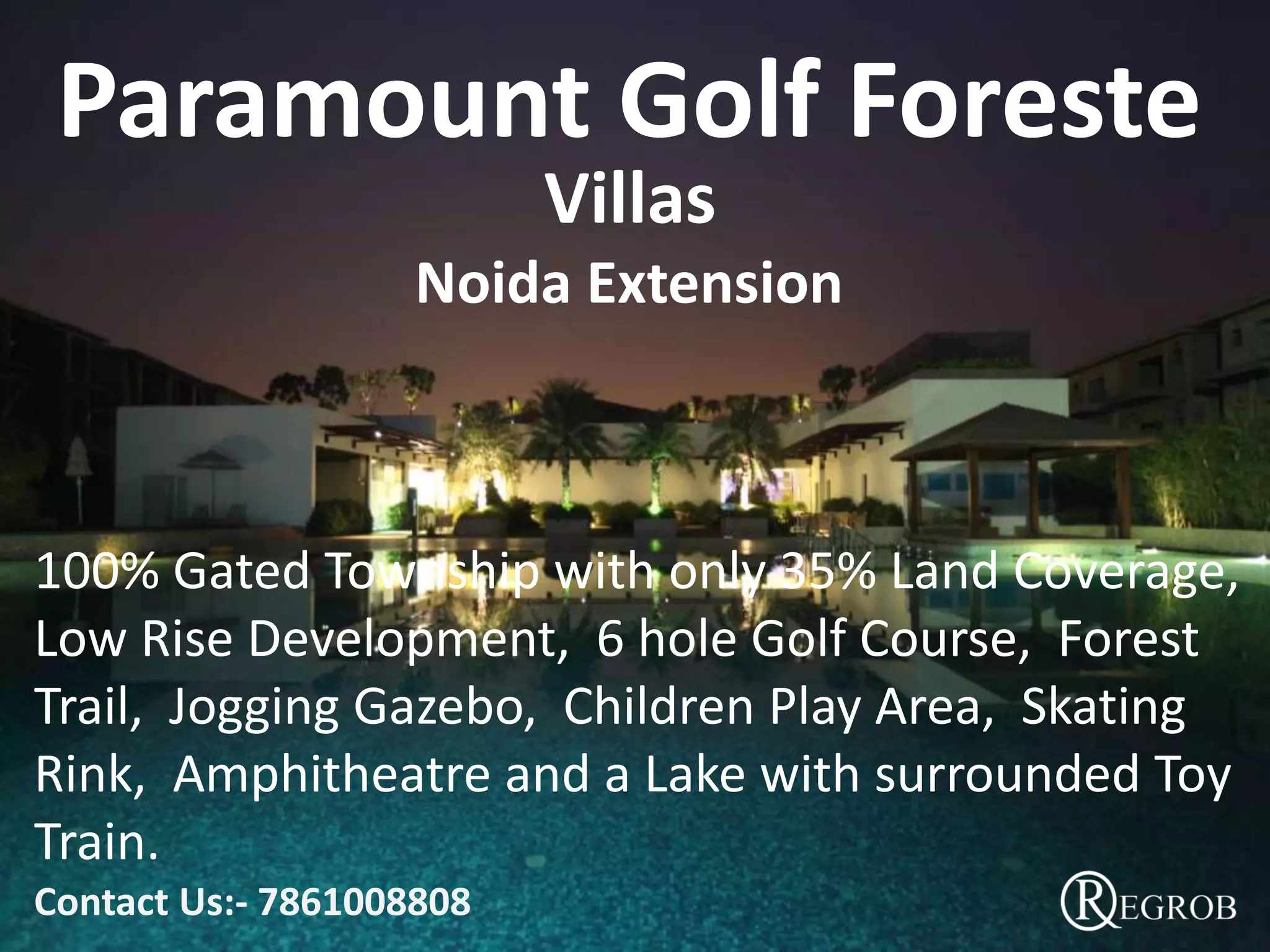 Paramount golf foreste premium luxurious villas in noida extension | PPT