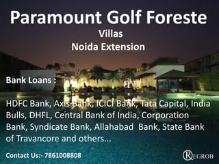Paramount golf foreste premium luxurious villas in noida extension | PPTX
