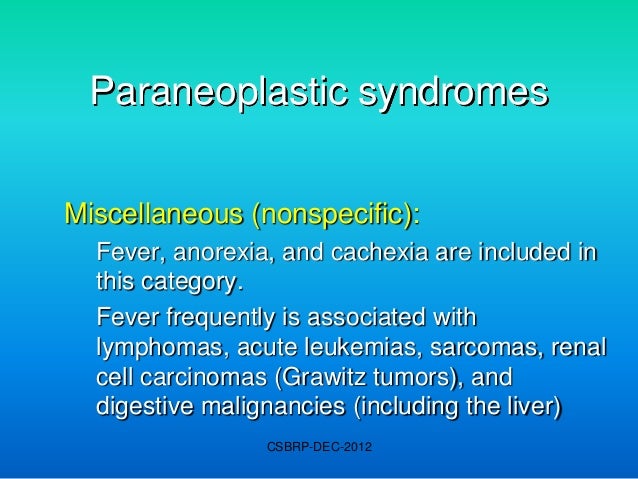 Paraneoplastic syndromes