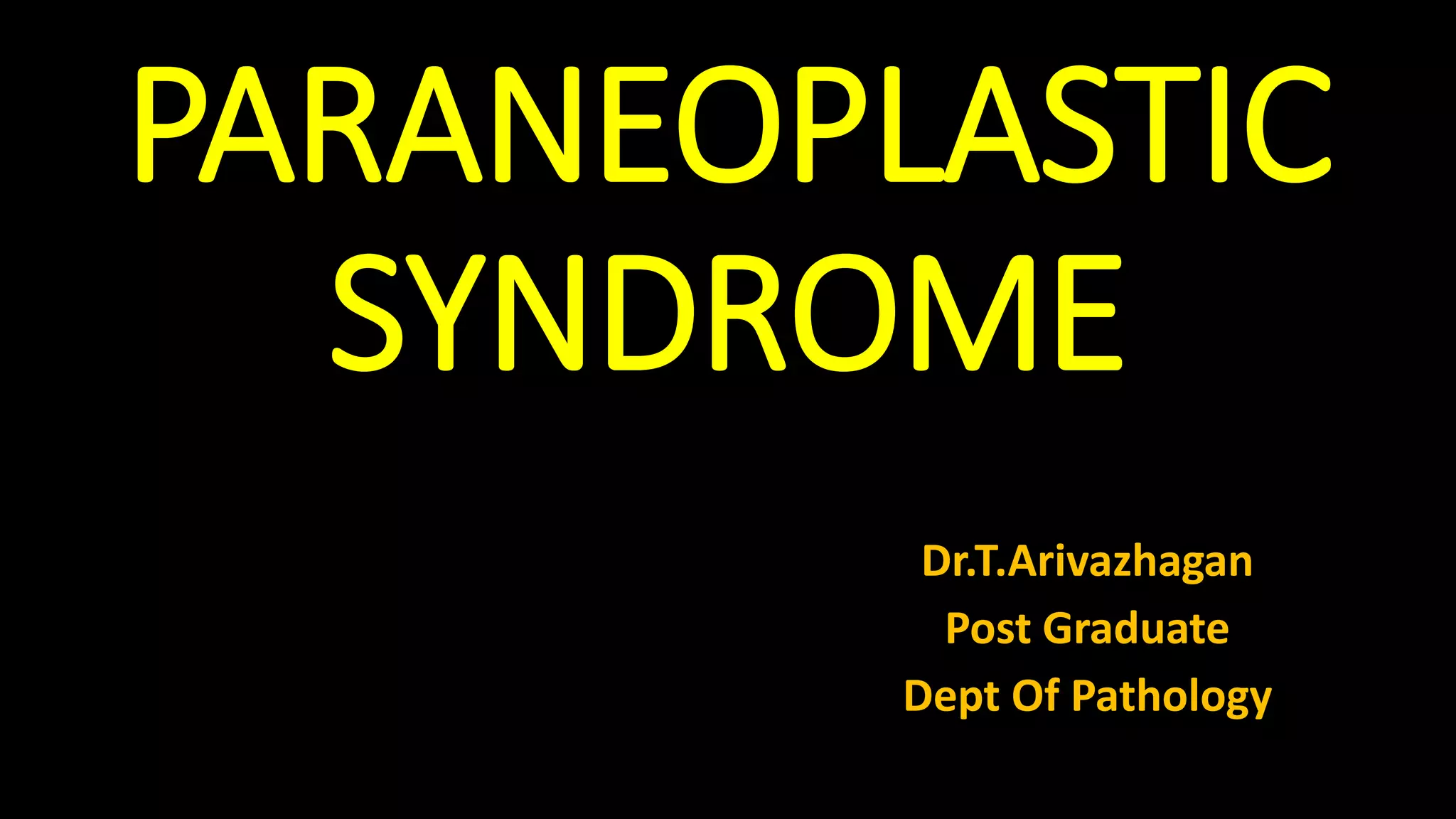 Paraneoplastic syndrome | PPT