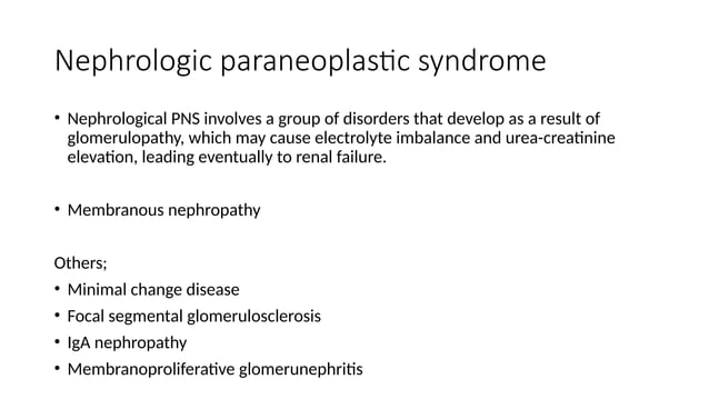 Paraneoplastic syndrome associated with Lung cancer. | PPTX