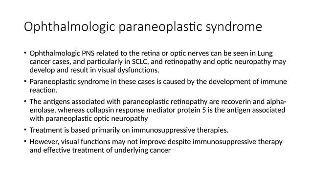 Paraneoplastic syndrome associated with Lung cancer. | PPTX