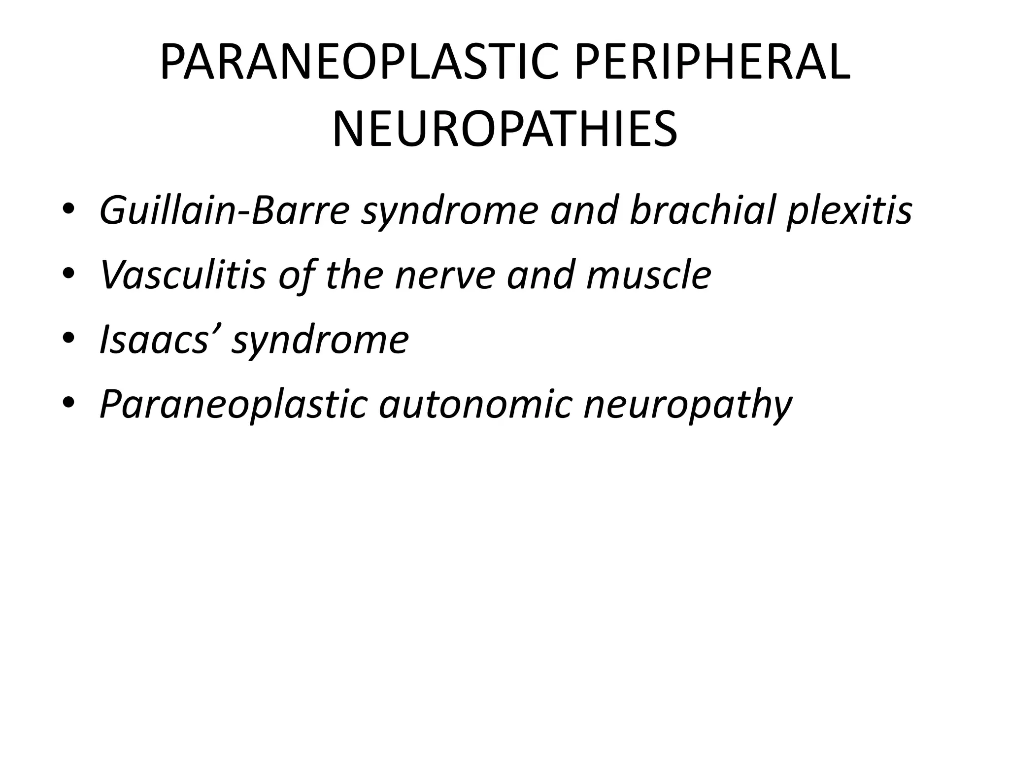 Paraneoplastic syndromes - CNS manifestations | PPTX