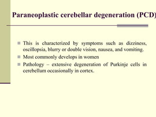 Paraneoplastic syndromes CNS manifestations | PPT
