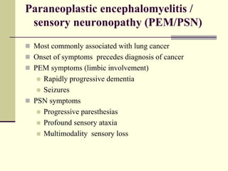 Paraneoplastic syndromes CNS manifestations | PPT