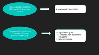 Paraneoplastic syndromes of the nervous system | PPTX