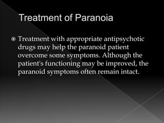 Paranoia | PPTX | Mental Health | Diseases and Conditions