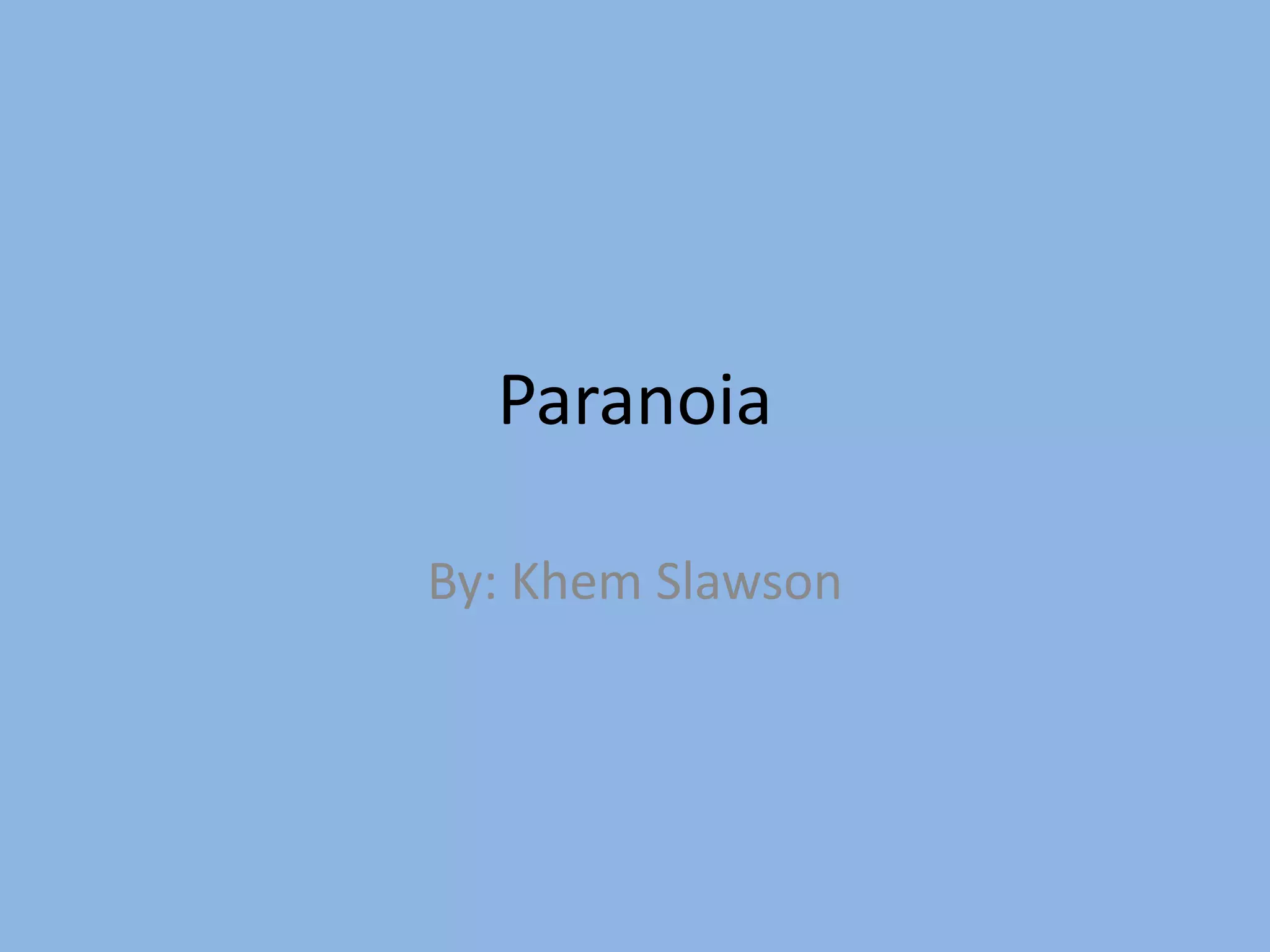 Paranoia | PPTX