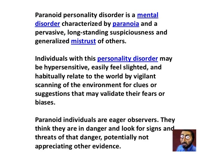 Paranoid personality disorder