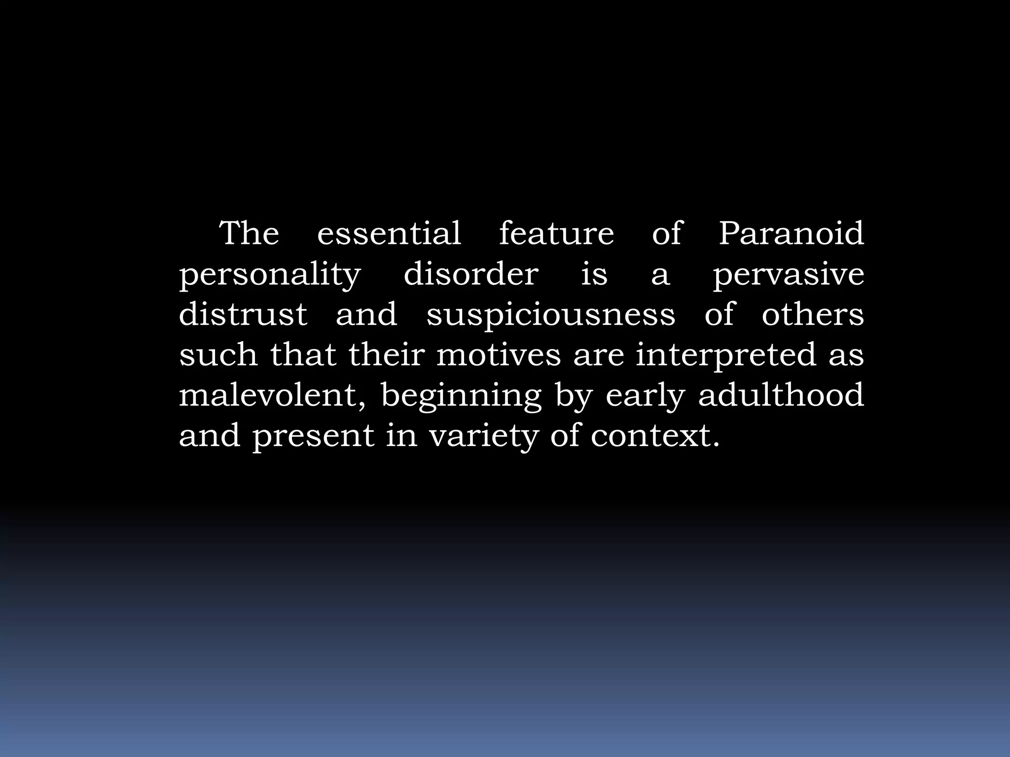 Paranoid personality disorder 2018 | PPTX