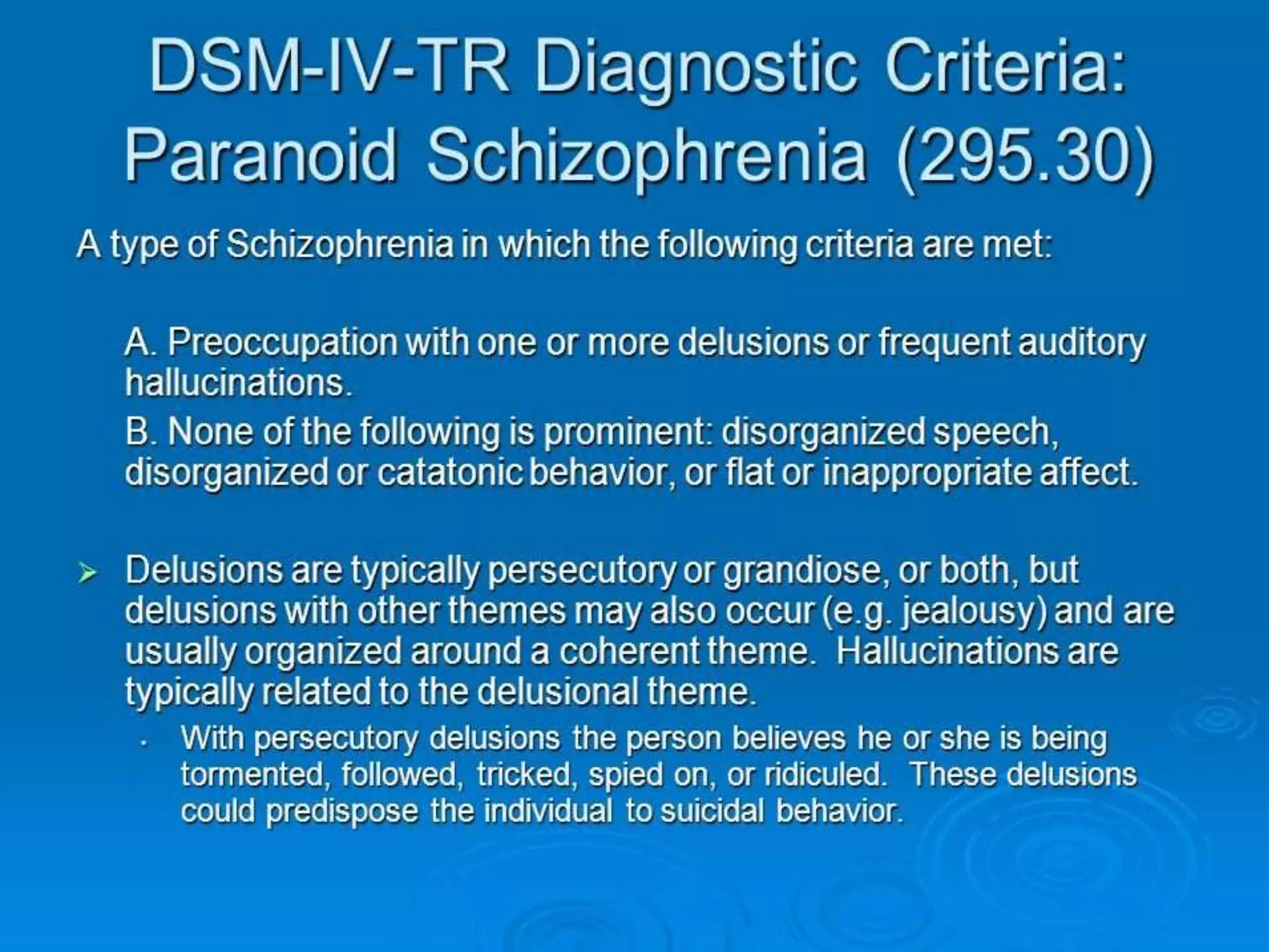 Paranoid schizophrenia | PPTX