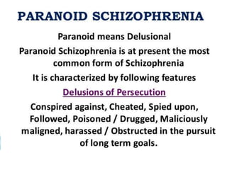 Paranoid schizophrenia | PPTX