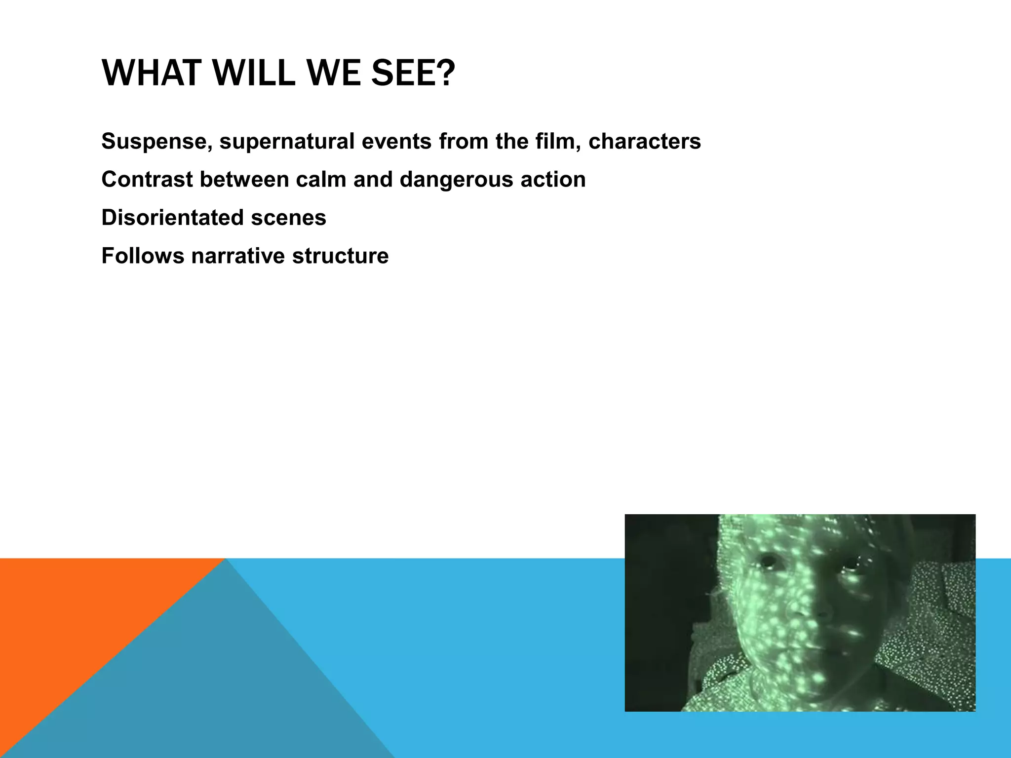 Paranormal activity 4 | PPTX | Horror | Genres