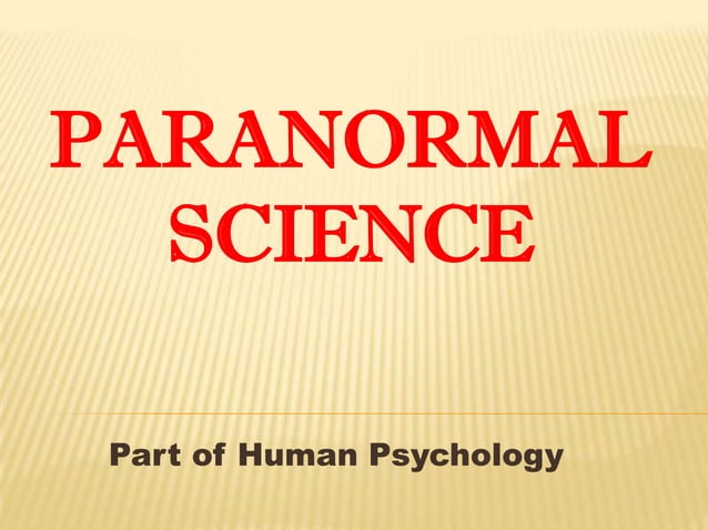 Paranormal Science | PPT