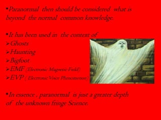 Paranormal Science | PPTX