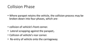 Parapets and railings for highway bridges | PPTX