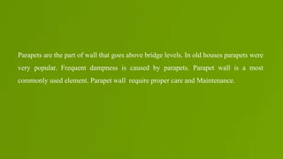 Parapet Walls Repair And Maintenance | PPTX