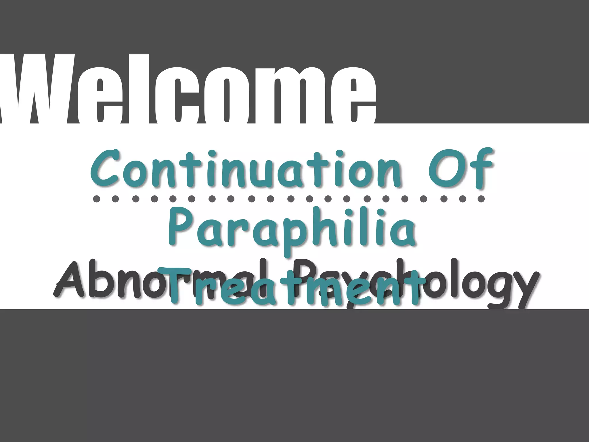 Paraphilias | PPTX