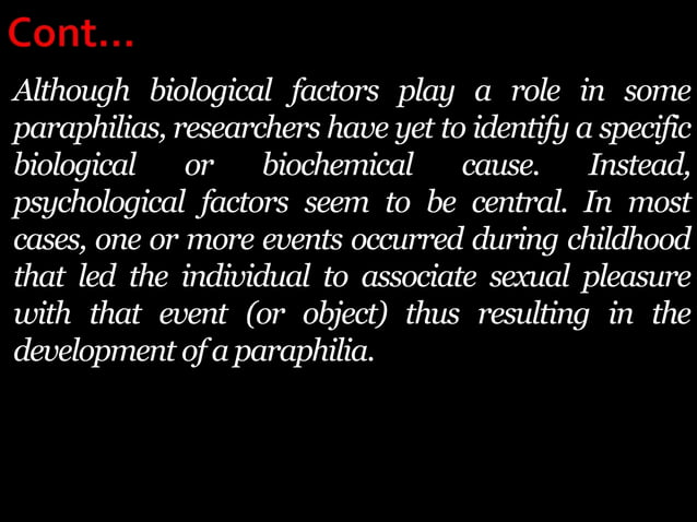 Paraphilias | PPTX | Sexual Conditions | Sexual Health