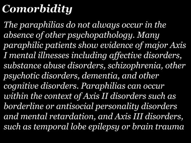 Paraphilias | PPTX | Sexual Conditions | Sexual Health