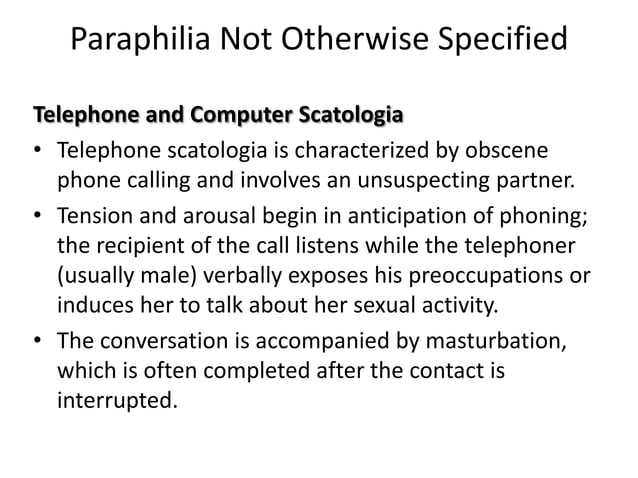 Paraphilias and sexual disorder not otherwise specified | PPT