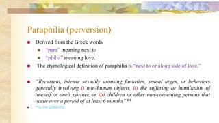 Paraphilias