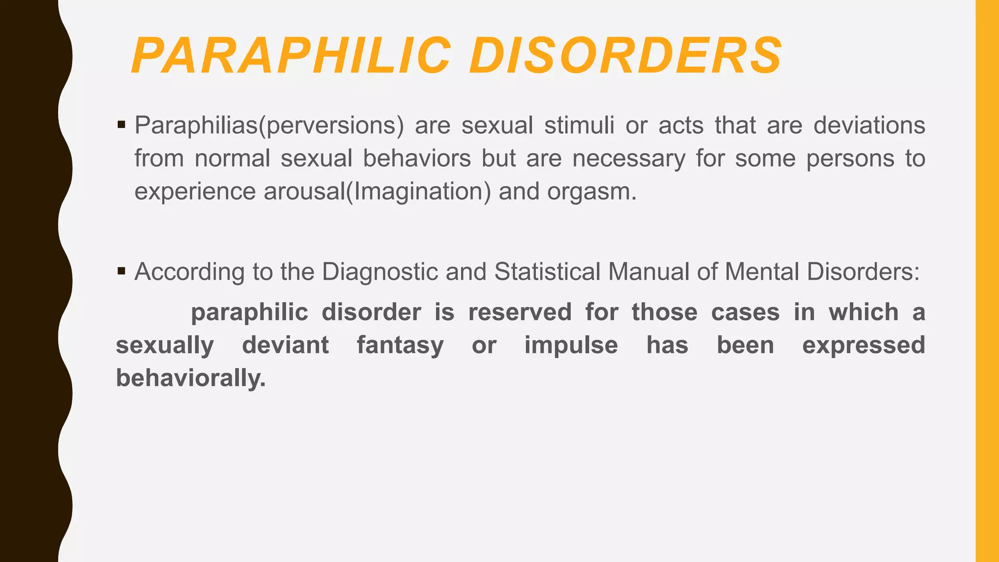 PARAPHILIC DISORDER AND GENDER DYSPHORIA.pptx