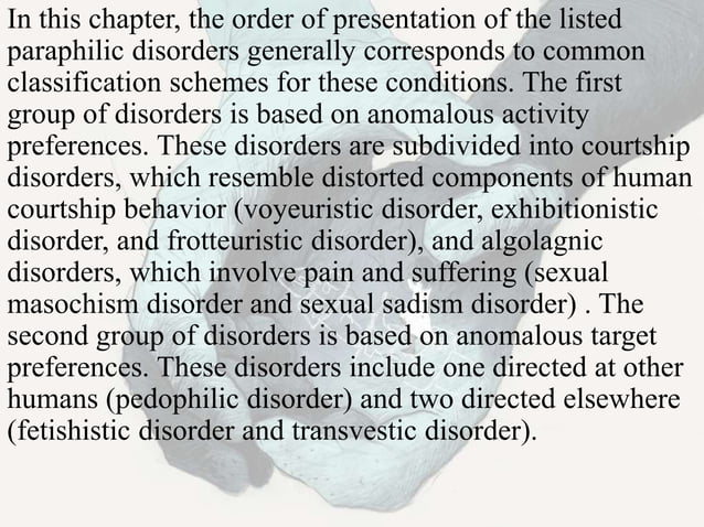 Paraphilic disorders | PPTX | Sexual Conditions | Sexual Health