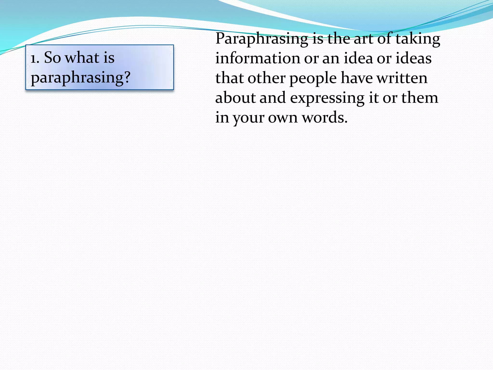 Paraphrasing | PPTX