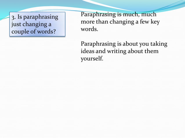 Paraphrasing | PPTX | Homework and Study | Education