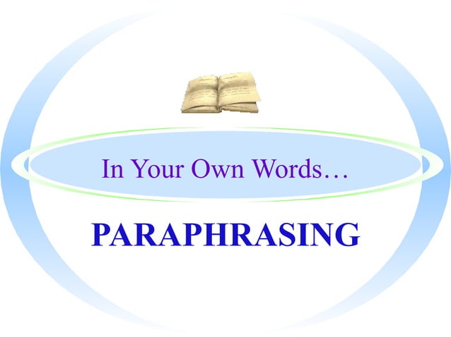 Teaching Paraphrasing to students | PPT