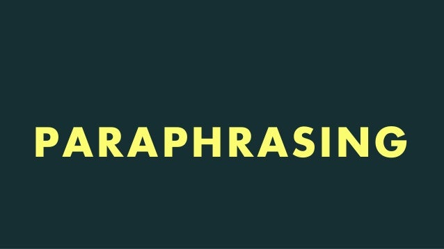 Paraphrasing