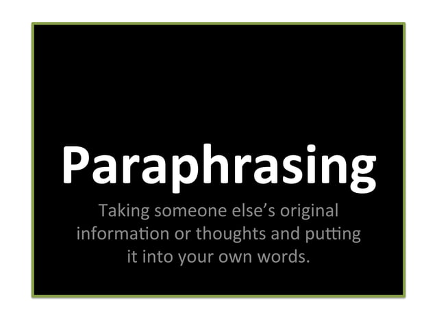 Paraphrasing | PPT