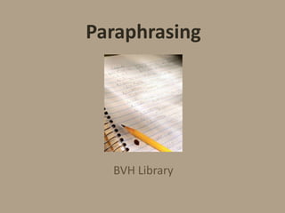 Paraphrasing | PPTX