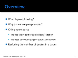 Paraphrasing 07.29.2013
