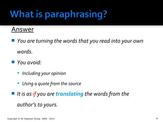 Paraphrasing 07.29.2013