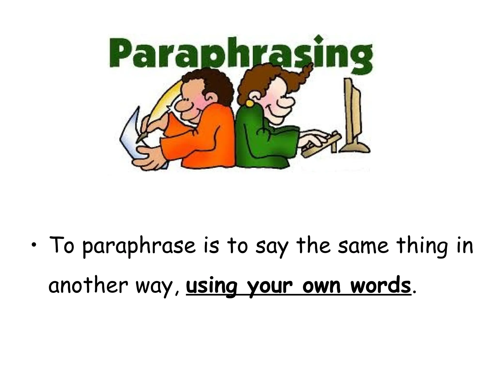 paraphrasing paraphrasing paraphrasing paraphrasing paraphrasin | PPT