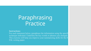 Paraphrasing Techniques for summary wiriting | PPT