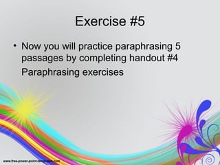 Paraphrasing and avoiding plagiarism workshop | PPT